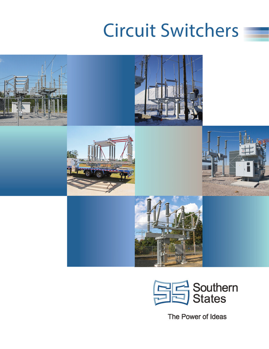 Circuit Switcher Bulletin by Southern States LLC - Flipsnack