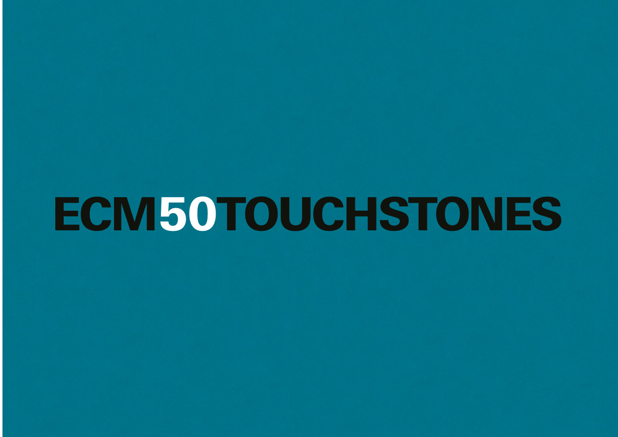ECM Touchstones catalogue by ECM Records - Flipsnack