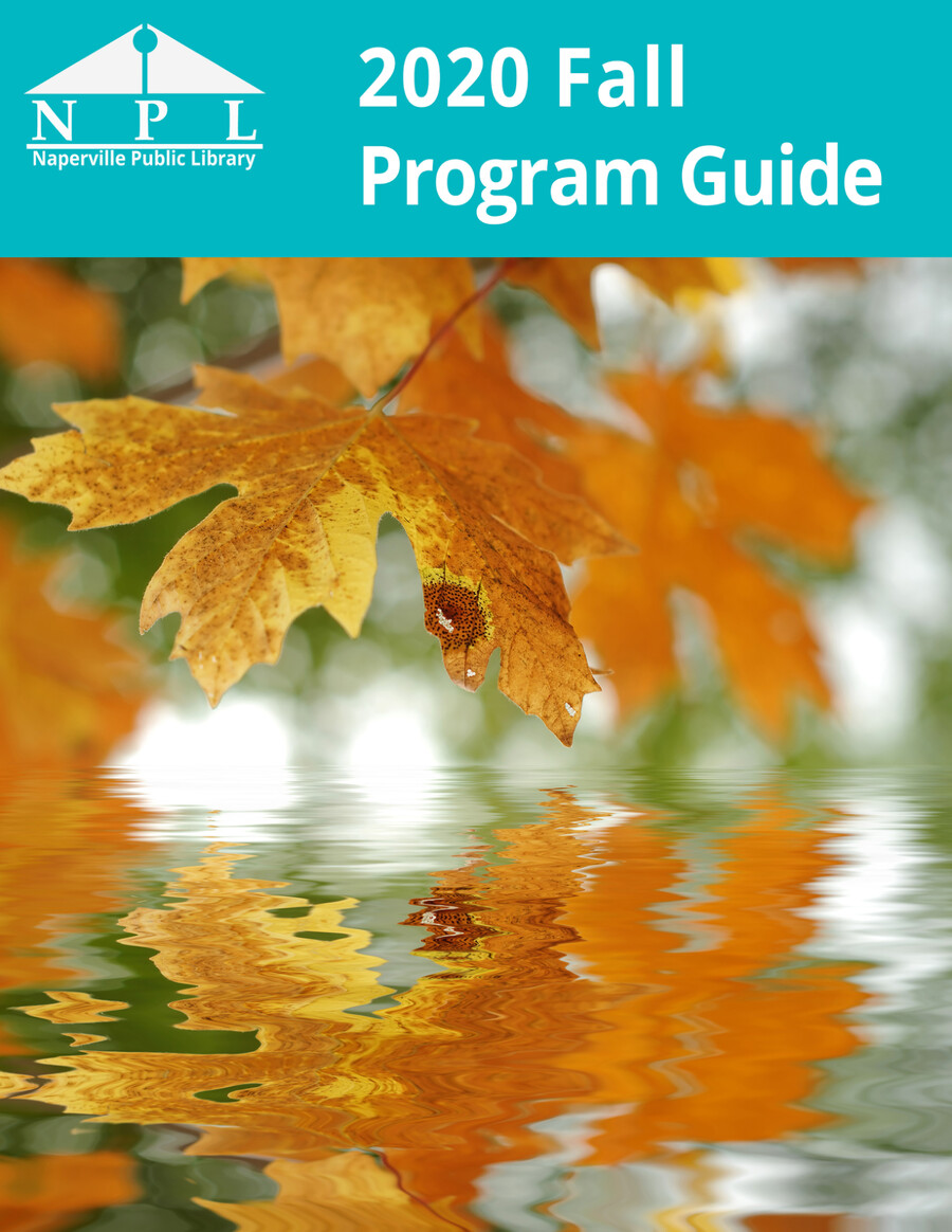 Naperville Public Library 2020 Fall Program Guide By Naperville