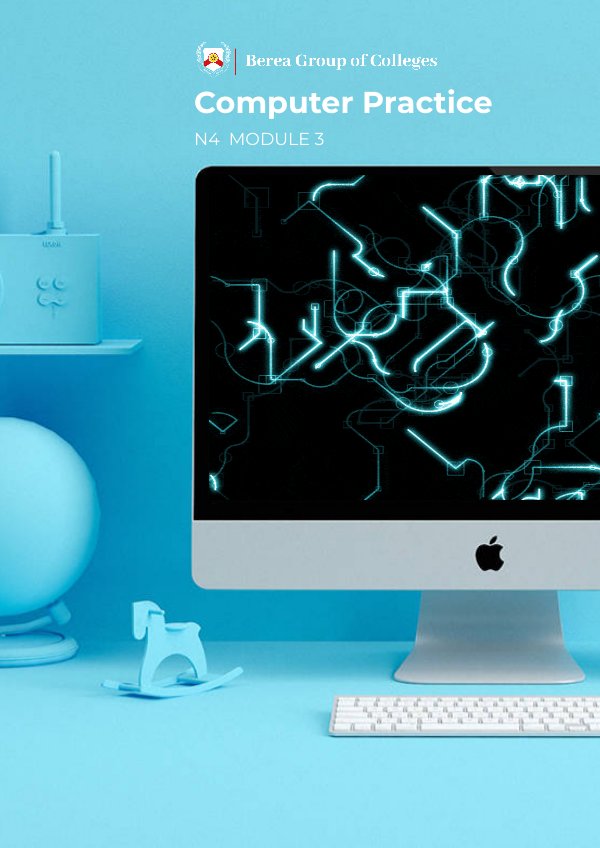 Computer Practice N4 module 3 by E-Publishing