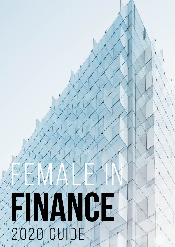 Female in Finance 2020 Guide by Lily - Flipsnack