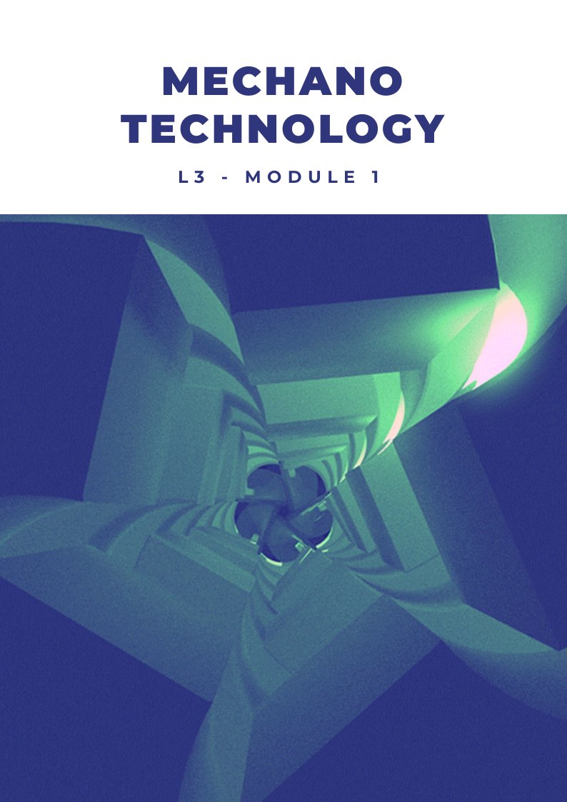 Mechanotechnology Level 3 Module 1 by E-Publishing