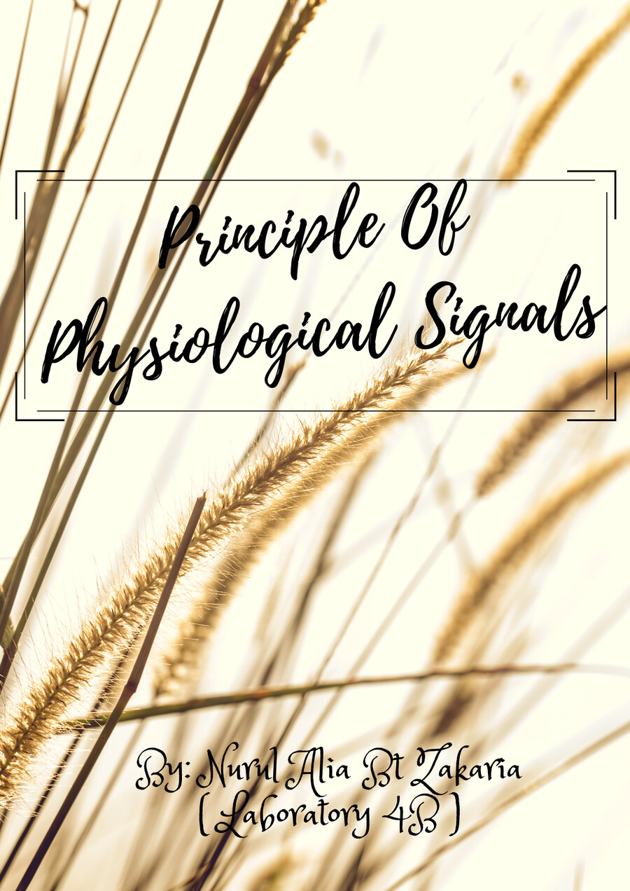principle of physiological signals by Alia Zakaria - Flipsnack