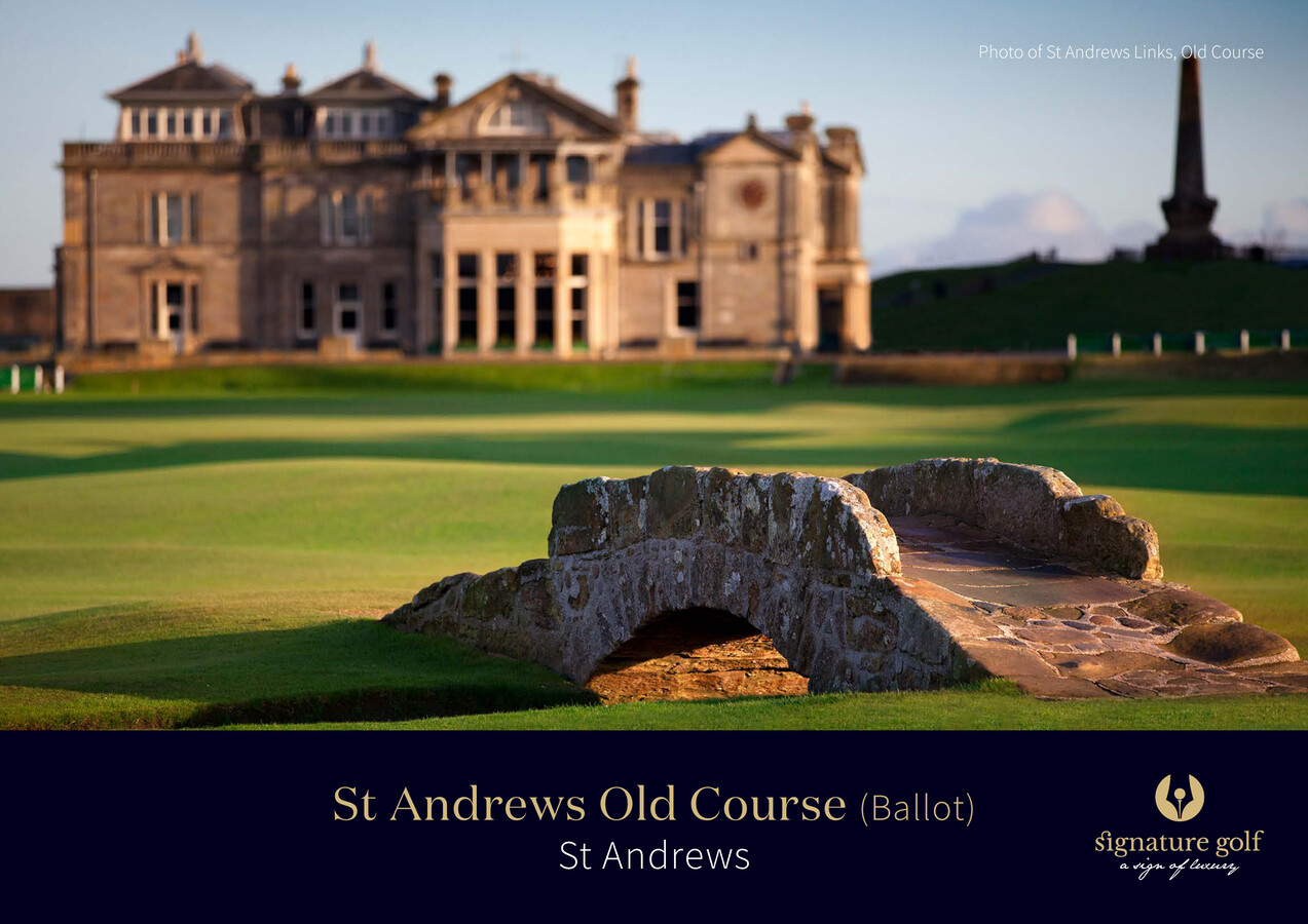 St Andrews Old Course (Ballot) by... - Flipsnack