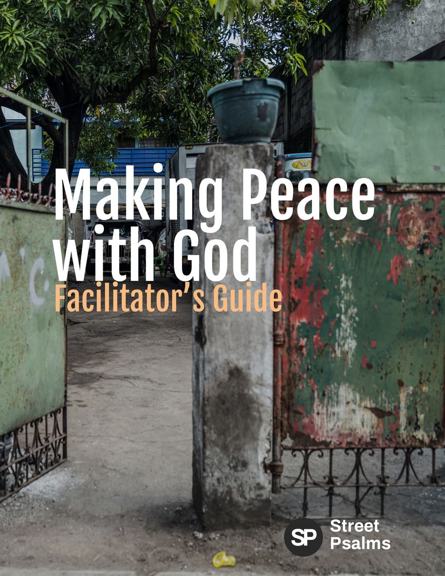 Making Peace with God Facilitator Guide by Street Psalms - Flipsnack
