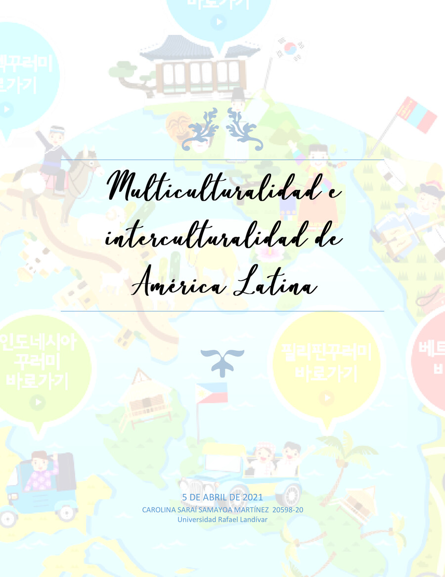 Multiculturalidad e interculturalidad de América Latina by Carolina ...