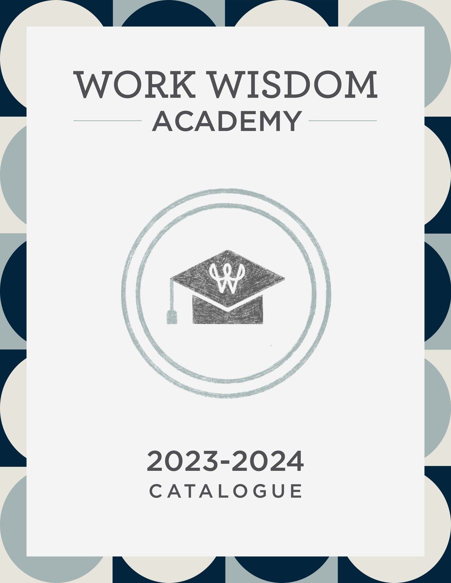 2024 Work Wisdom Academy Catalogue by Work Wisdom - Flipsnack