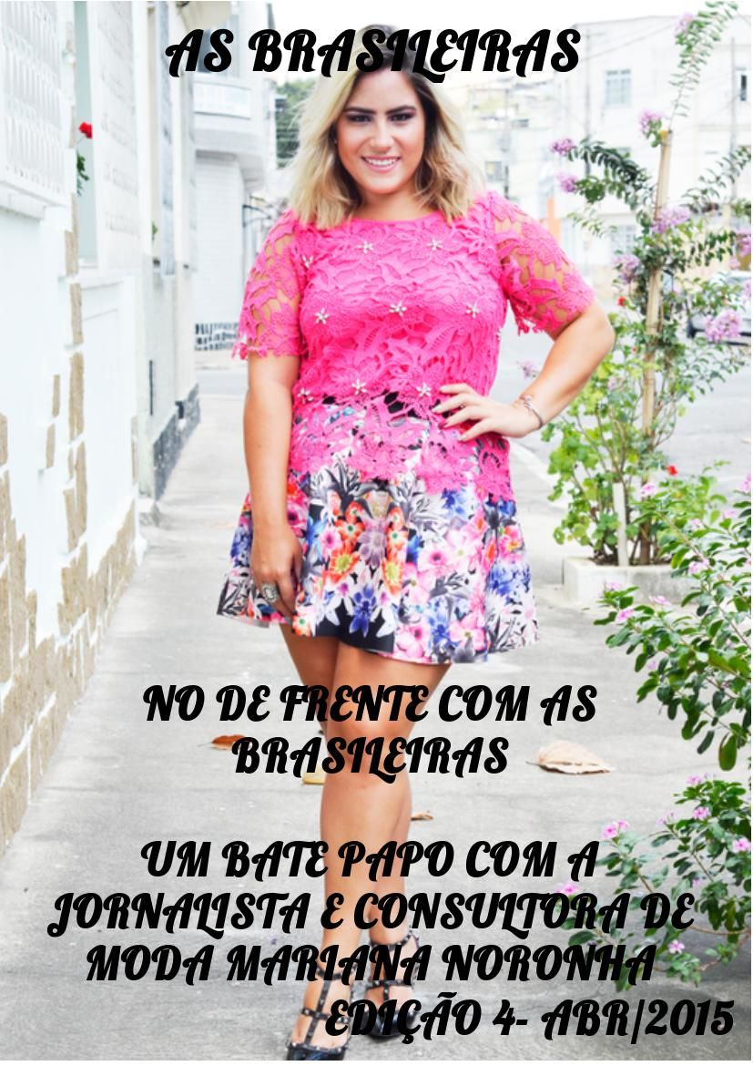 CLIPPING DE FRENTE COM AS BRASILEIRAS MARIANA NORONHA by As Brasileiras ...