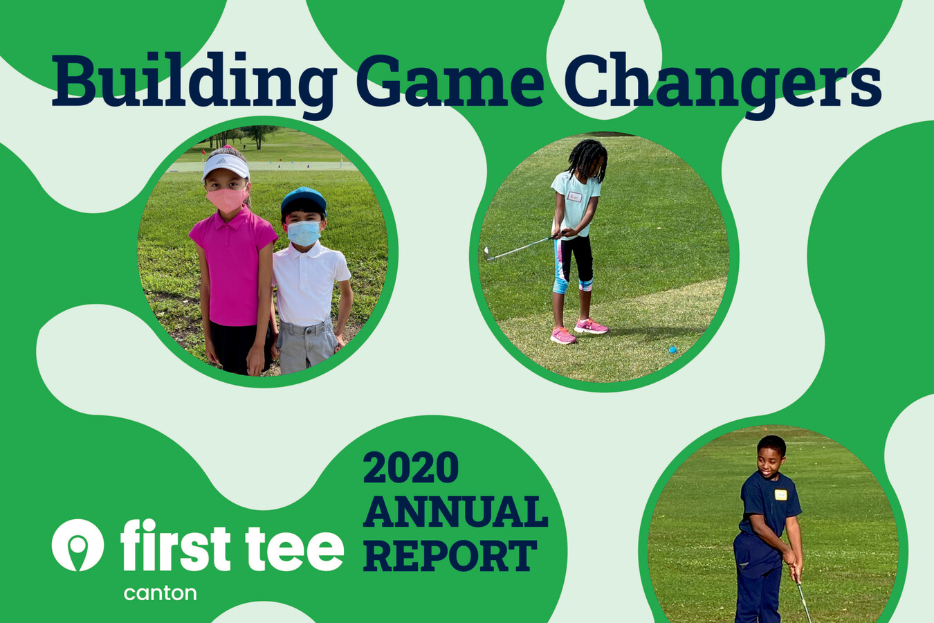 2020 Annual Report - First Tee Canton by chris pugh - Flipsnack