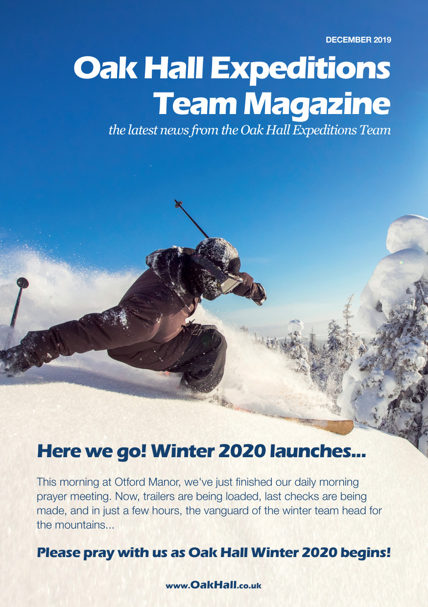 Team Magazine - December 2019 by Oak Hall Expeditions - Flipsnack