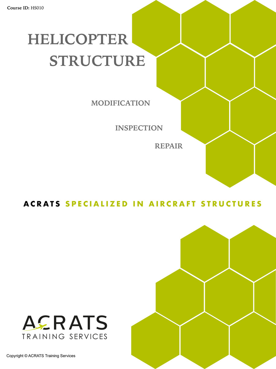 Helicopter Structure: Modification, Inspection and Repair by Rick van ...