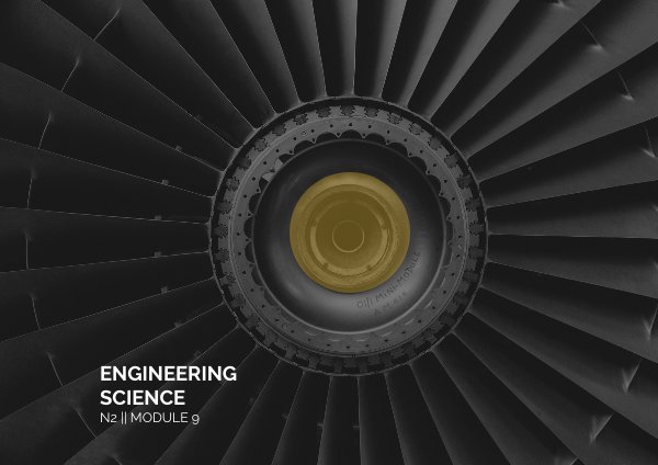 Engineering Science N2 - Module 9 by E-Publishing