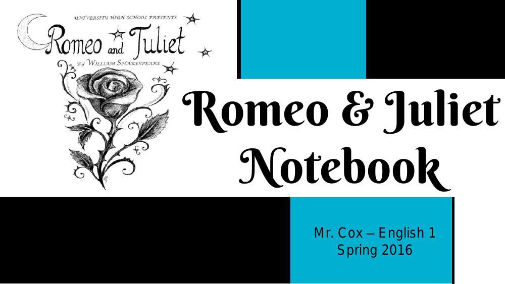 Romeo & Juliet Notebook ! by Breyonie Montgomery - Flipsnack