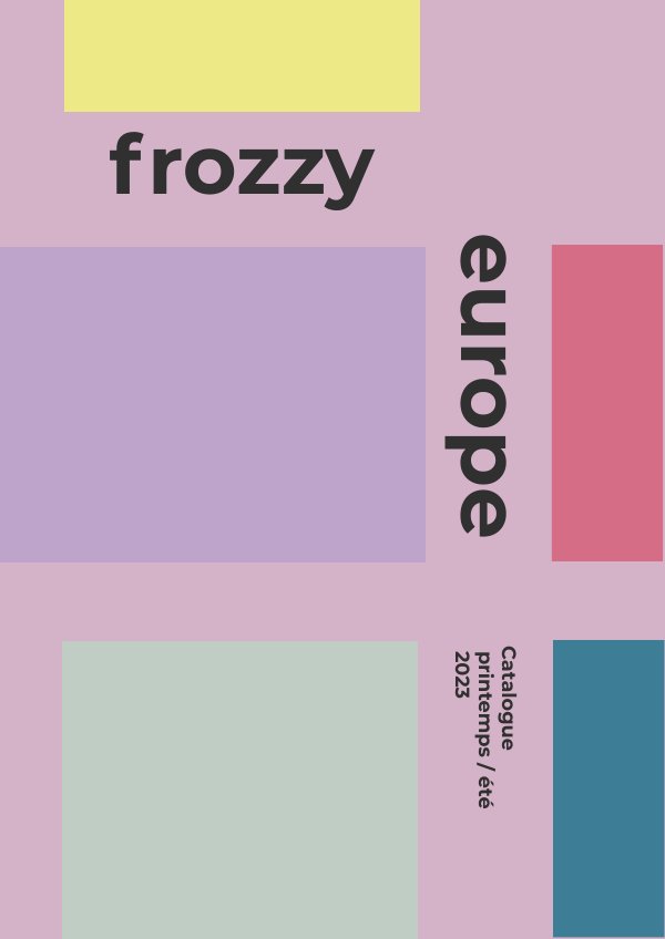 Frozzy Europe - Catalogue Printemps-Ete 2023 by Frozzy Europe Agency ...