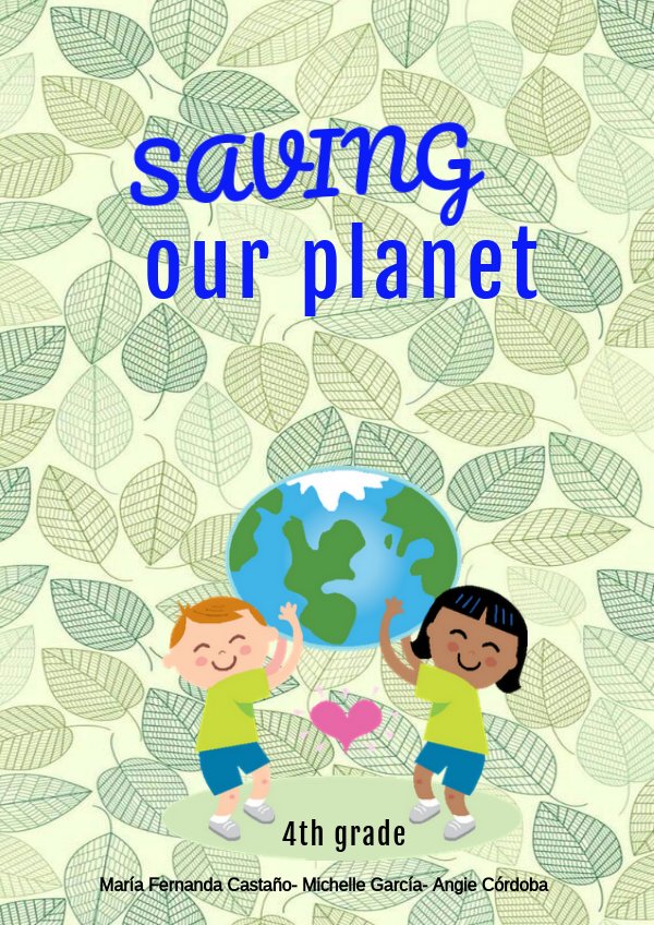 Saving Our Planet Teacher's Guide. by Michelle Garcia - Flipsnack