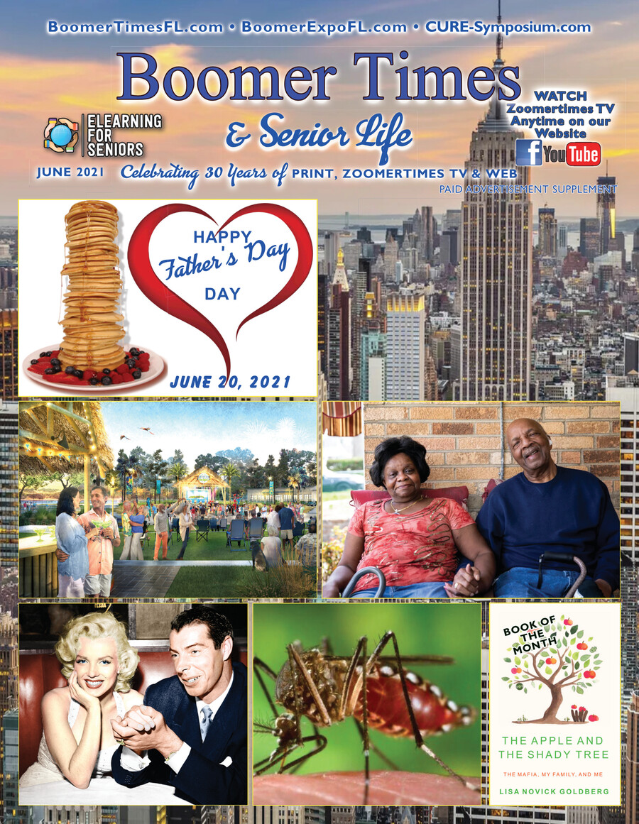 June 2021 Boomer Times & Senior Life Magazine by... - Flipsnack