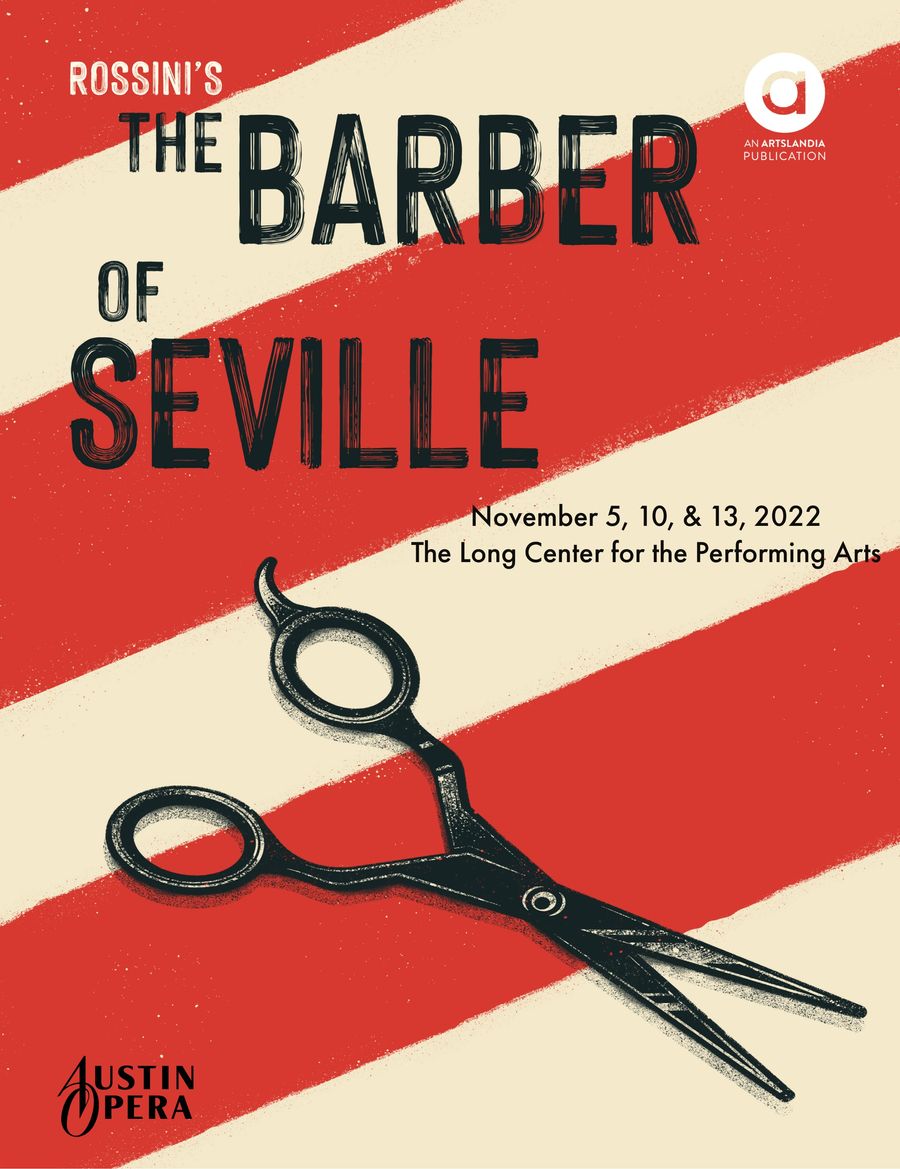 Austin Opera | The Barber of Seville | Artslandia 2022 by...
