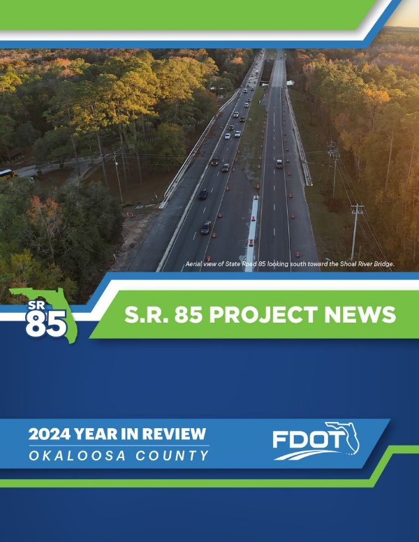 SR 85 E-Newsletter_SPRING_2025 by FDOT District Three - Flipsnack