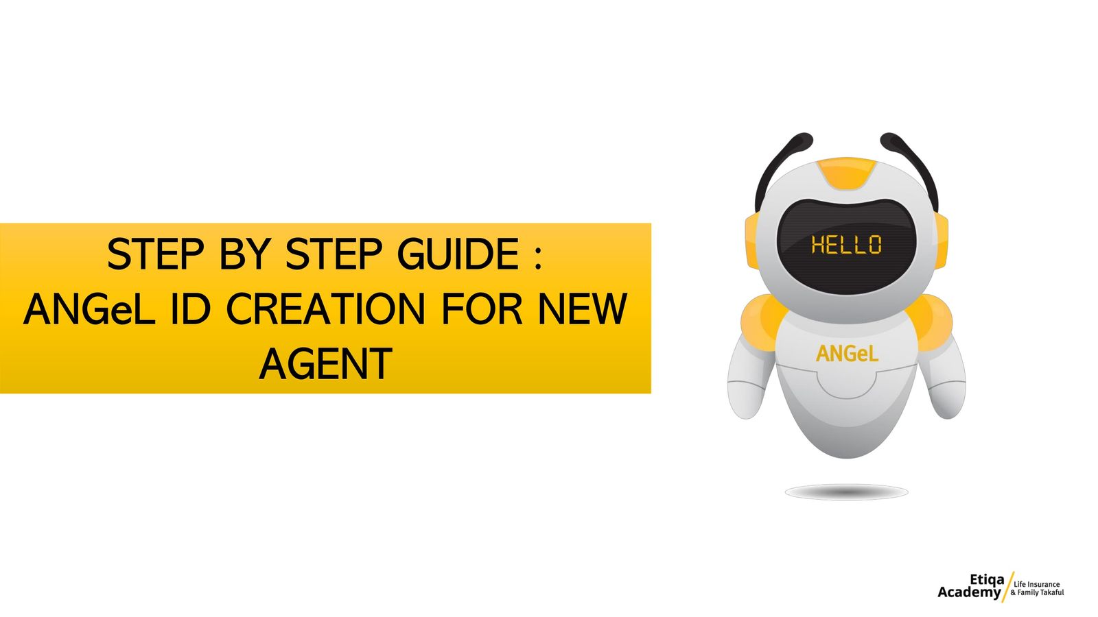 Step by Step Guide_ANGeL ID Creation for New Agent v0.1 by Academy lift ...