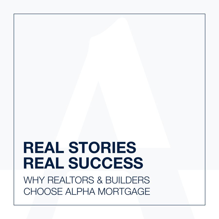 Real Stories Real Success by Alpha Mortgage - Flipsnack