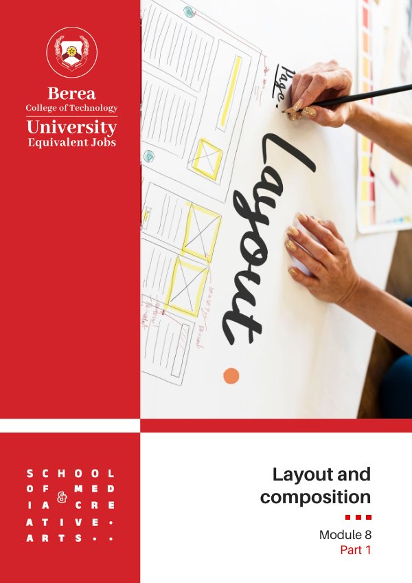 Layout and composition MODULE 8 Part 1 by E-Publishing