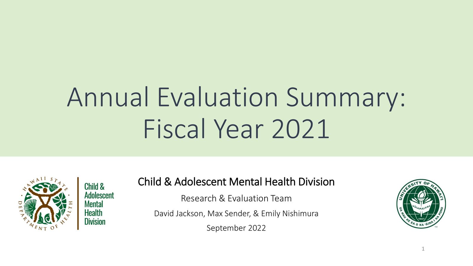 CAMHD Annual Factbook Summary Presentation FY 2021 by CAMHD COMMS ...