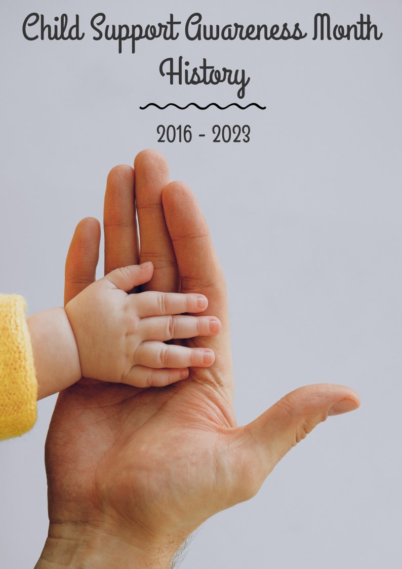 Child Support Awareness Month History by John Ginwright - Flipsnack
