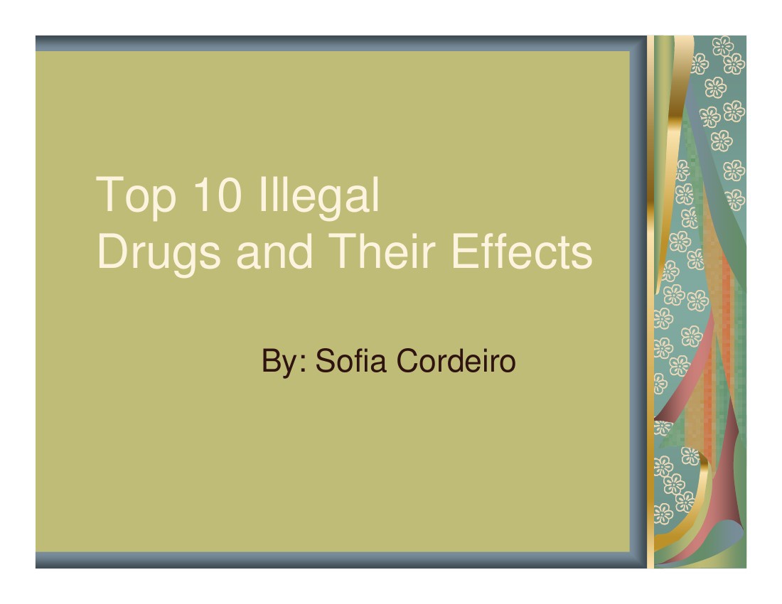 Top 10 Illegal Drugs and Their Effects by Sofia - Flipsnack