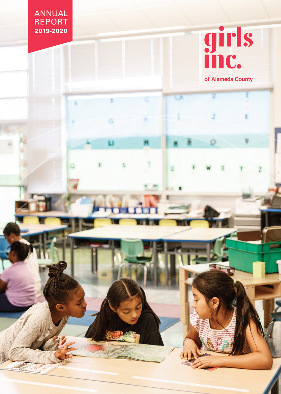Girls Inc. of Alameda County Annual Report 2019-2020 by Girls ...