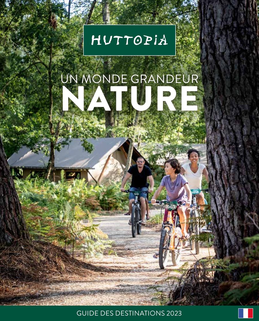 Guide des destinations Huttopia 2023 FR by Huttopia - Flipsnack