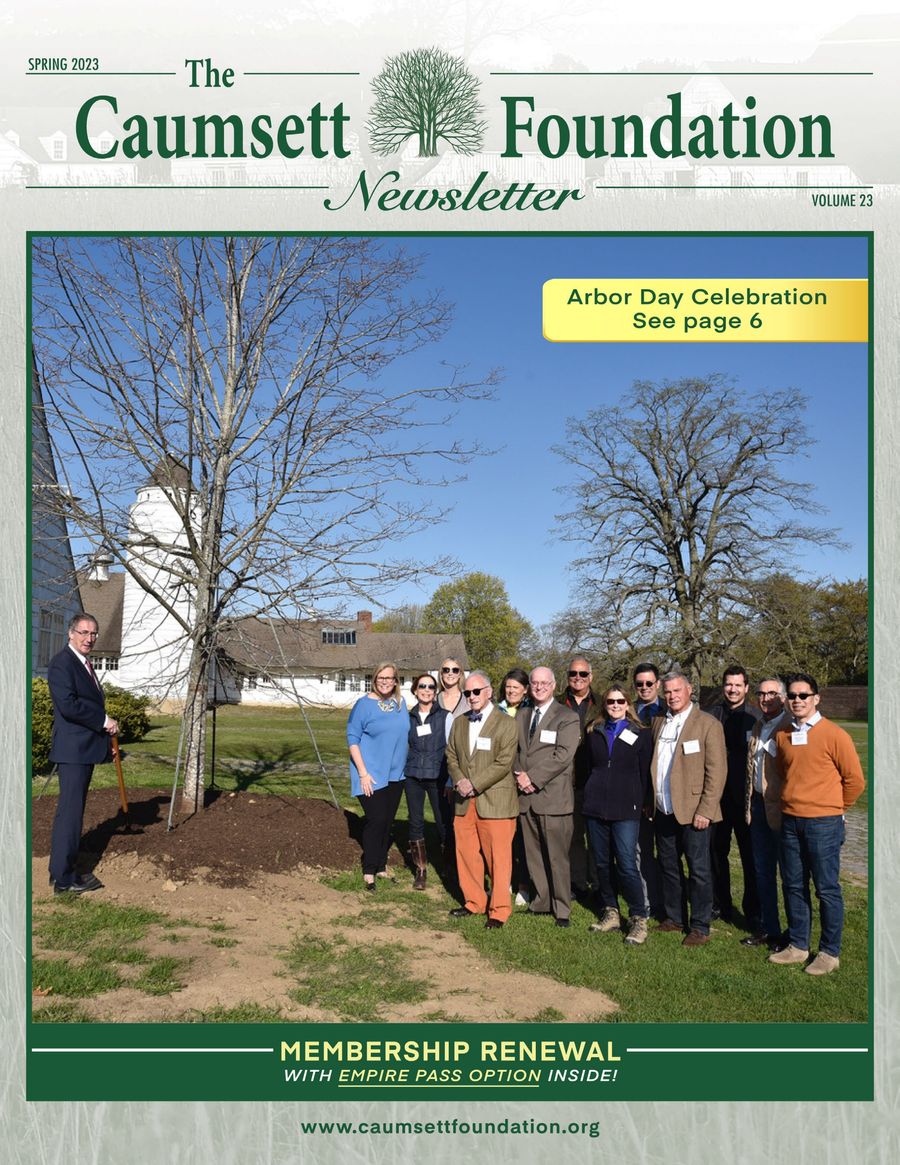 Caumsett Newsletter SPRING 2023 by Janet Barone - Flipsnack