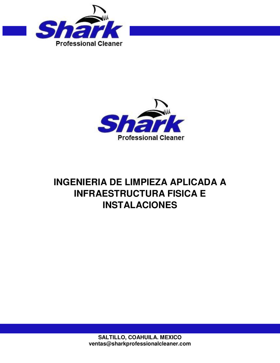 SHARK INGENIERIA DE LIMPIEZA A INFRAESTRUCTURAS by Juan Junyent Posada - Flipsnack
