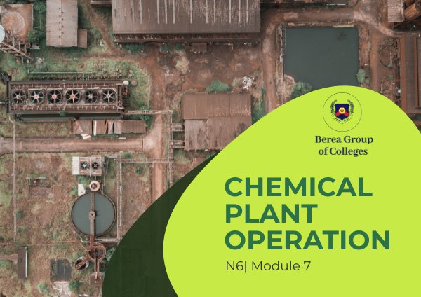 Chemical Plant Operations N6 Modules 7 by E-Publishing - Flipsnack