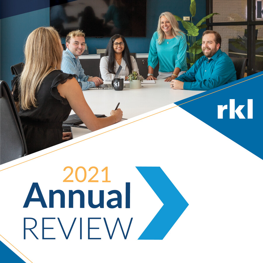 RKL 2021 Annual Review by RKL LLP Workspace - Flipsnack