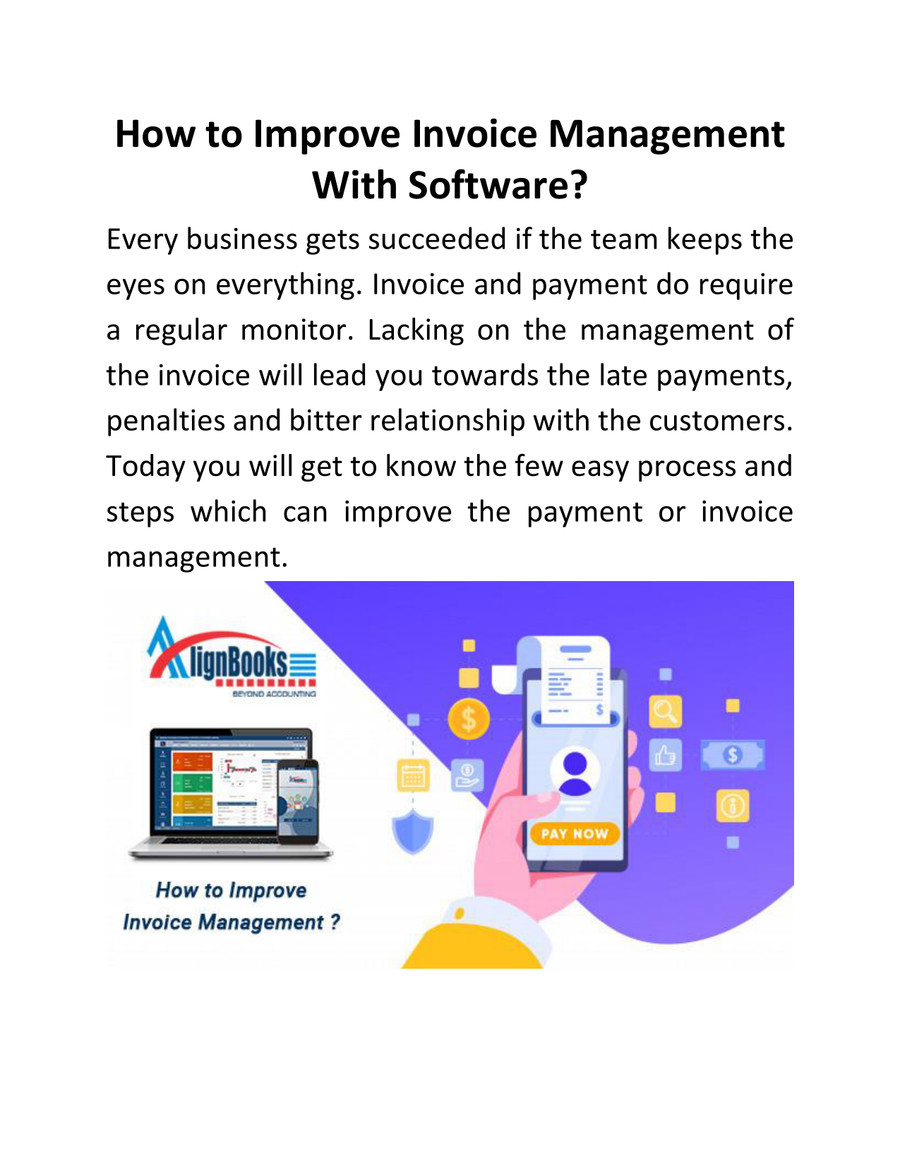 How to Improve Invoice Management With Software by alignbooks - Flipsnack