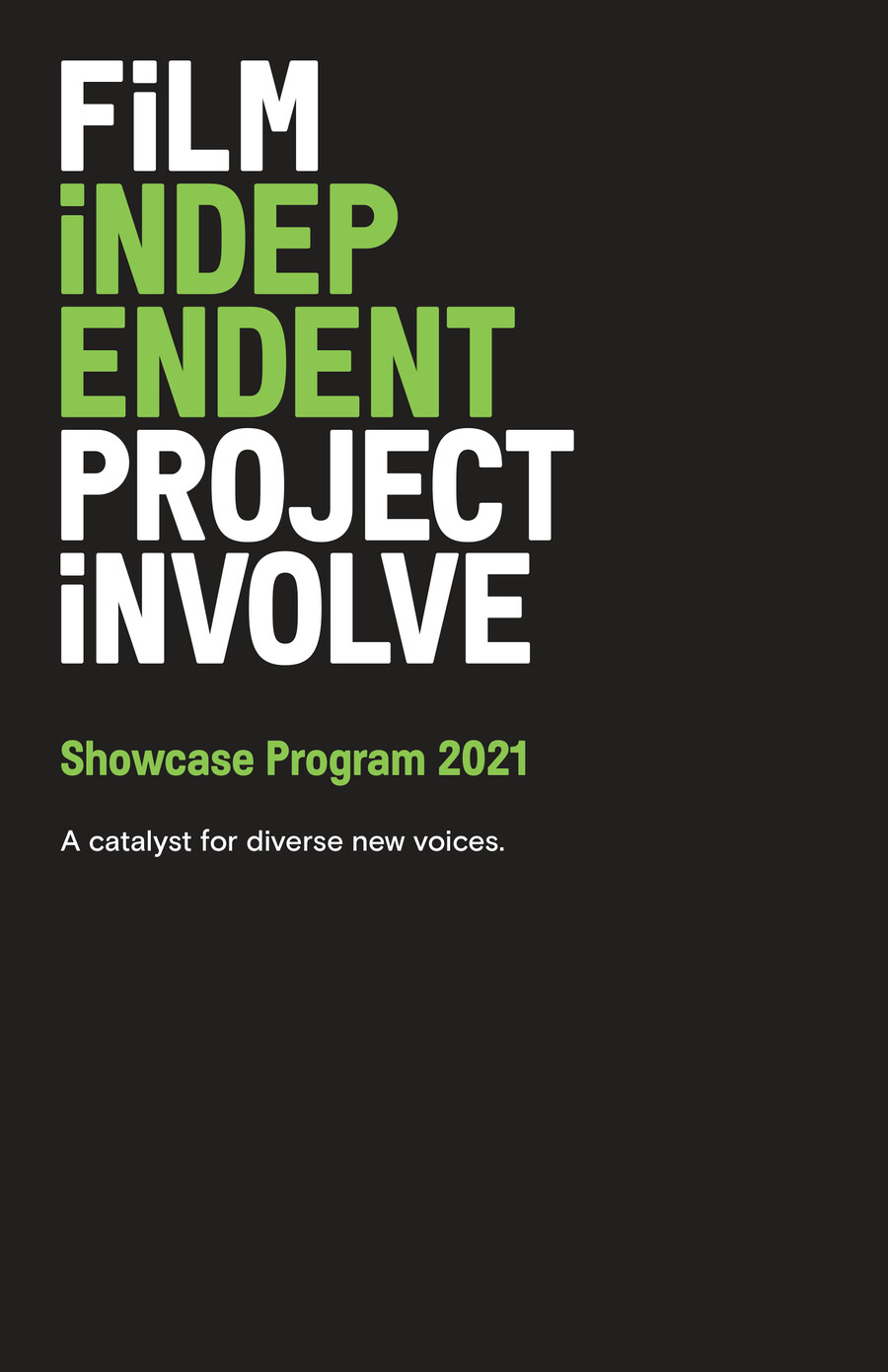 2021 Project Involve Showcase Program by Film Independent - Flipsnack