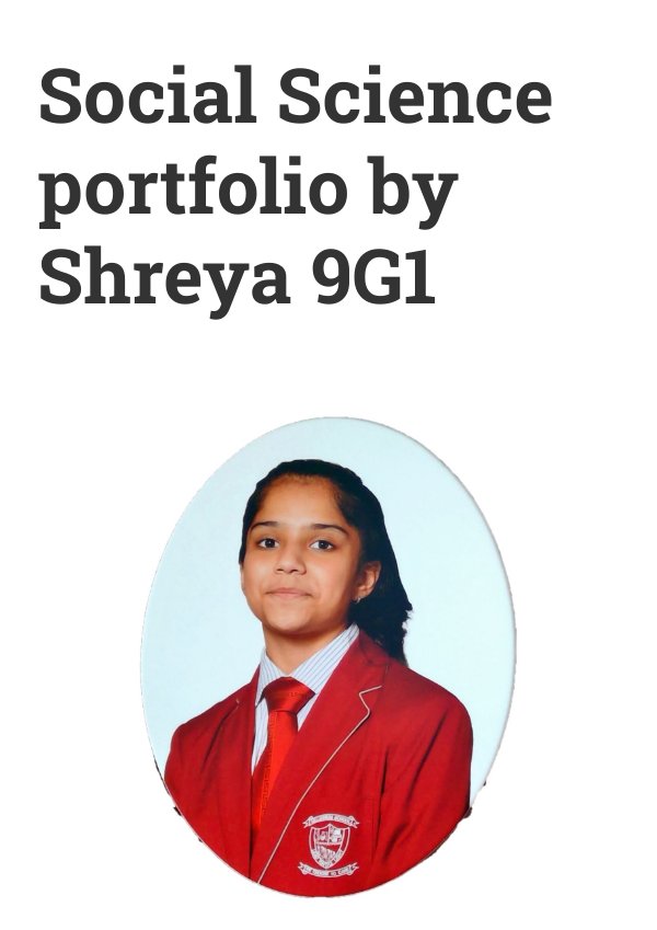 Social Science portfolio Shreya 9G1 by Shreya Ghaghada - Flipsnack