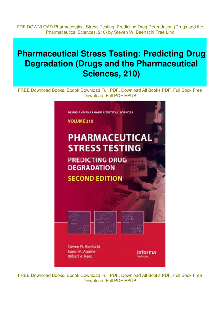 PDF DOWNLOAD Pharmaceutical Stress Testing: Predicting Drug Degr by ...