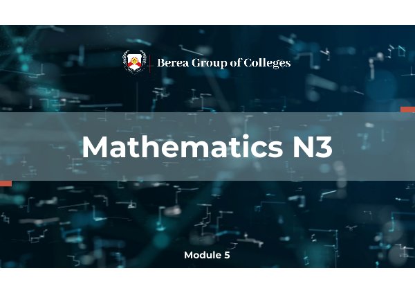 Mathematics N3 Module 5 by E-Publishing - Flipsnack