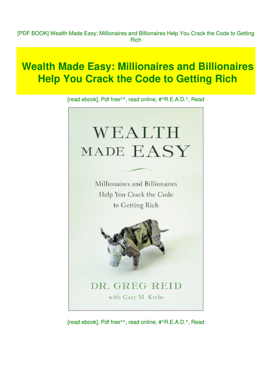 [PDF BOOK] Wealth Made Easy: Millionaires and Billionaires Help by ...