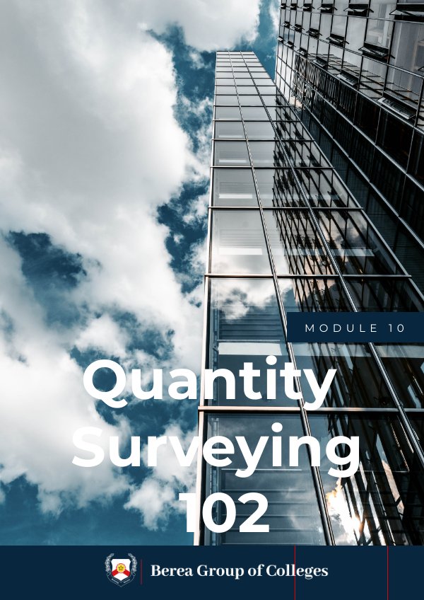 Quantity Surveying 102 Module 10 by E-Publishing