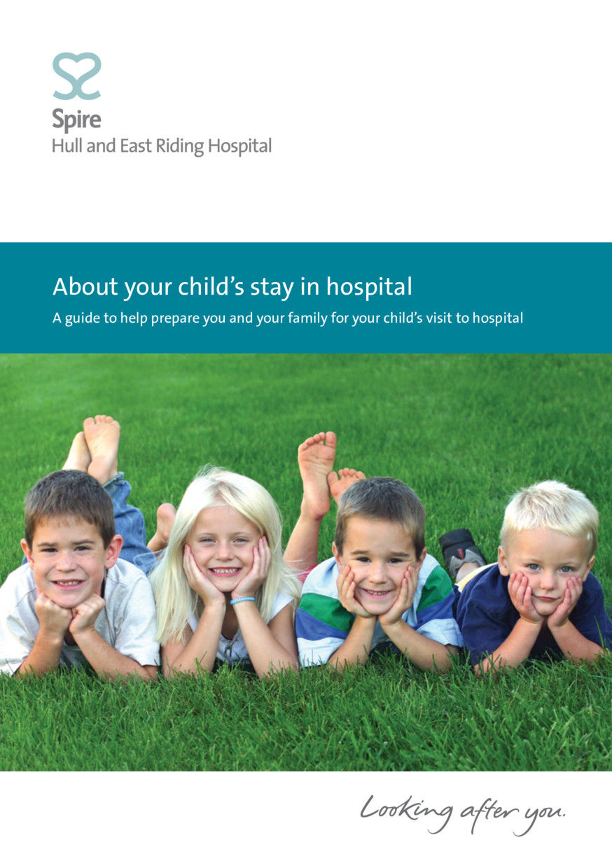 Spire Hull - About your child’s stay in hospital by central... - Flipsnack