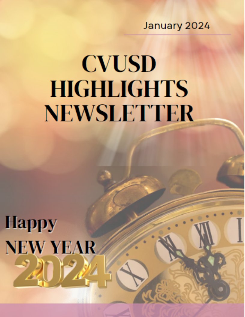 CVUSD Highlights Newsletter January 2024 by Adianna Ortiz - Flipsnack