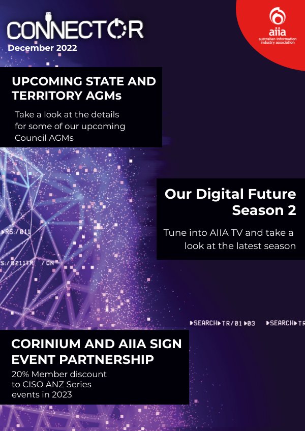 AIIA Connector – December 2022 by Australian Information Indust ...