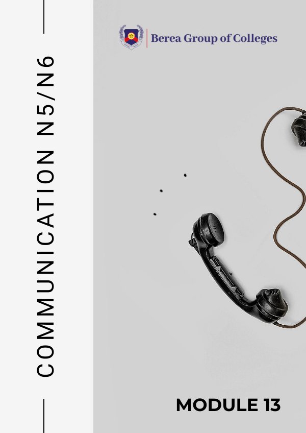 Communication N5 & N6 Module 13 by E-Publishing - Flipsnack