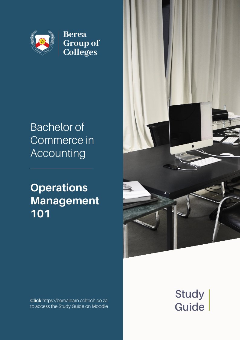BCom in Accounting: Operations Management 101 - Chapter 6 by E-Publishing