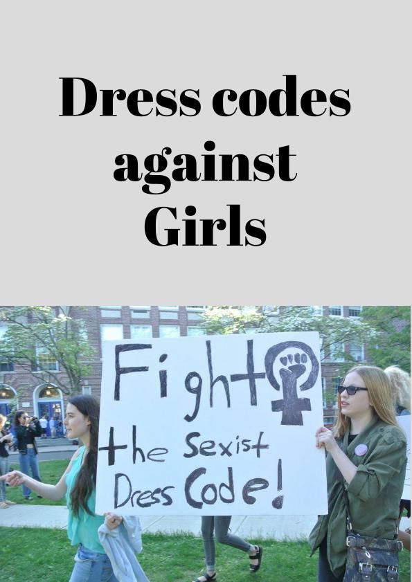 Dress codes against Girls by 5D98DBF6AED - Flipsnack