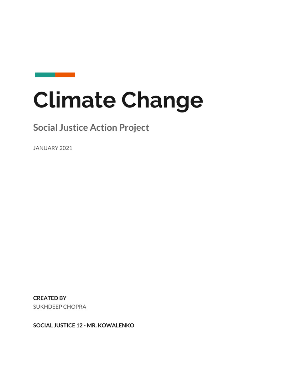 Climate Change - Social Justice Action Project - Sukhdeep Chopra by ...