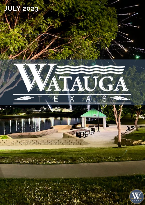 City of Watauga - Newsletter July 2023 by Watauga Newsletter - Flipsnack
