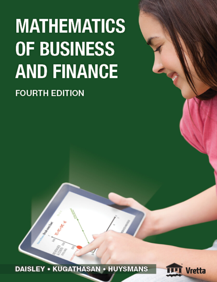 Mathematics of Business and Finance 4th Edition by Vretta Inc. - Flipsnack